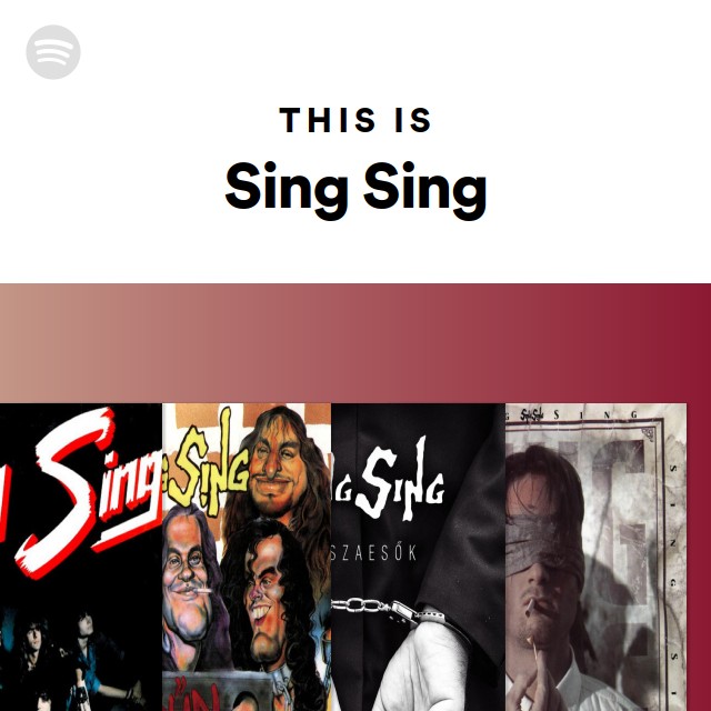 This Is Sing Sing - playlist by Spotify | Spotify