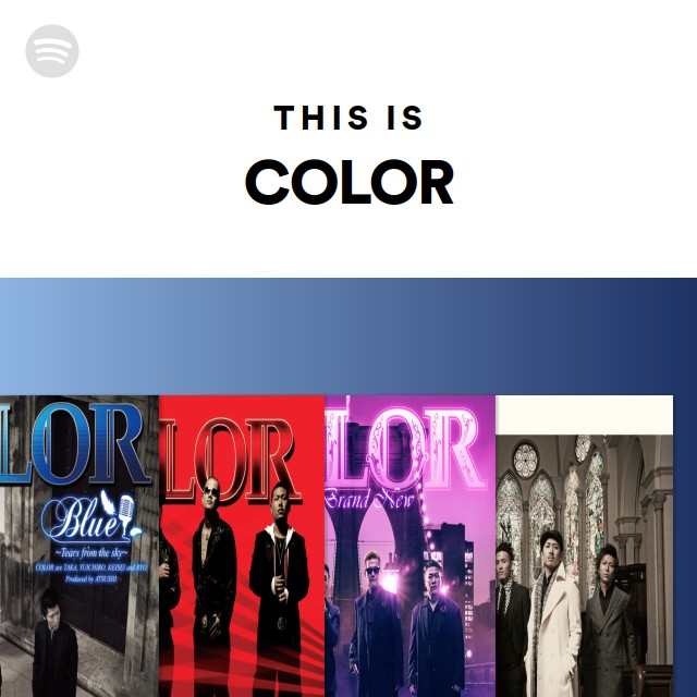 This Is COLOR - playlist by Spotify | Spotify