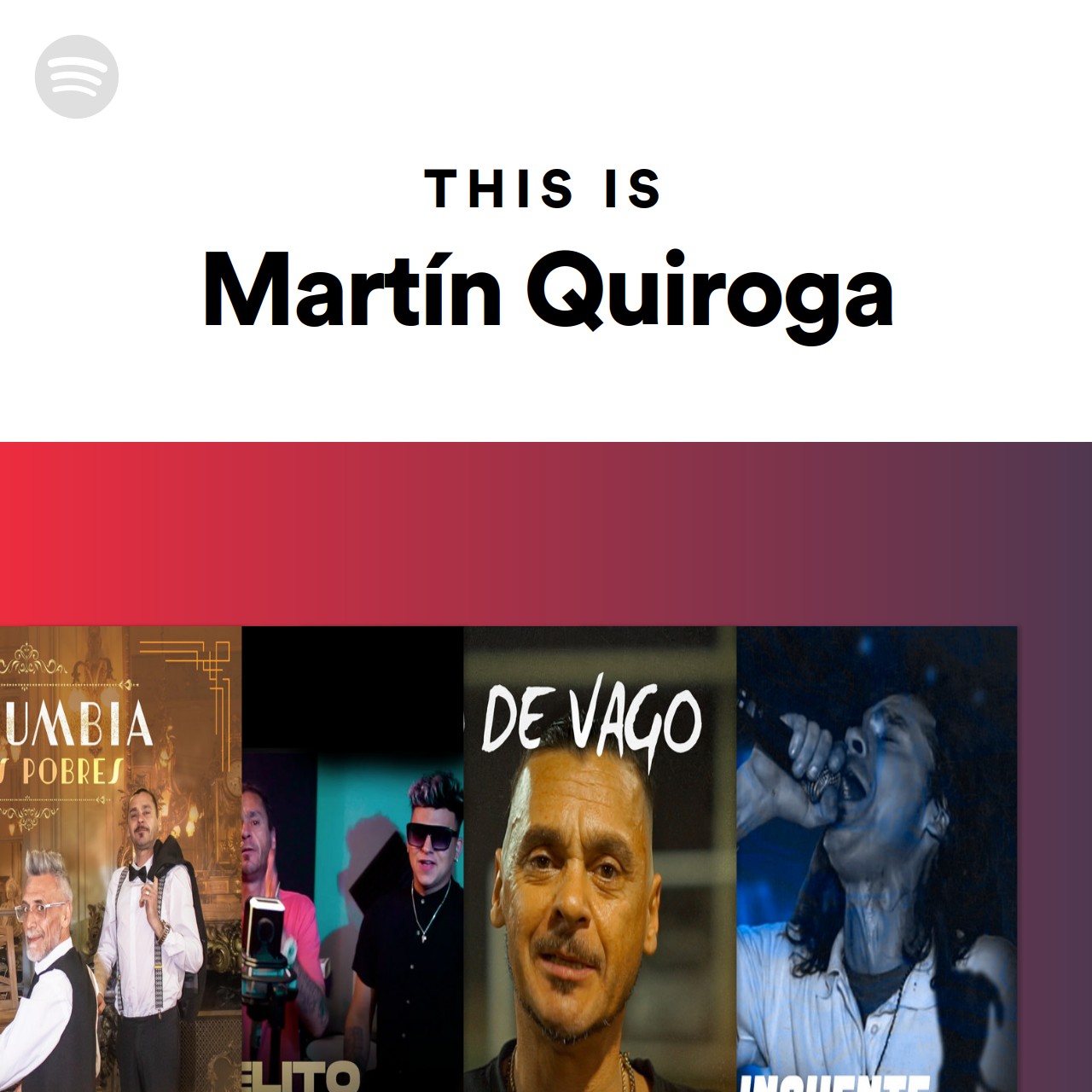This Is Martín Quiroga | Spotify Playlist