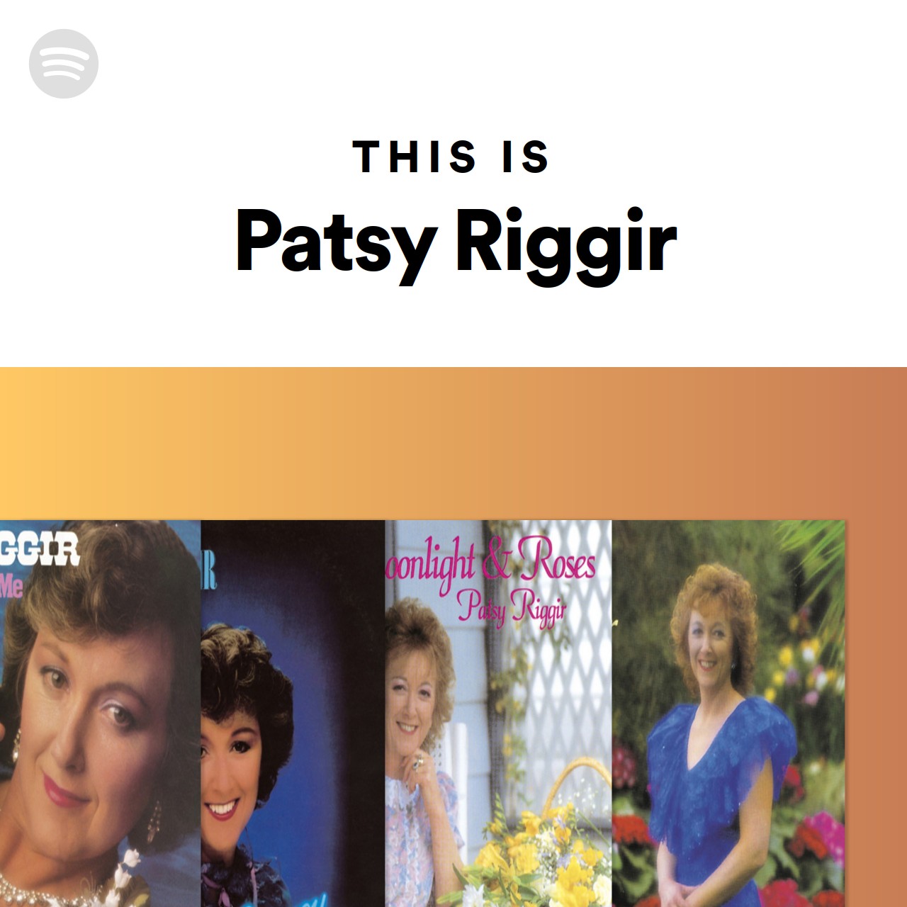 This Is Patsy Riggir | Spotify Playlist