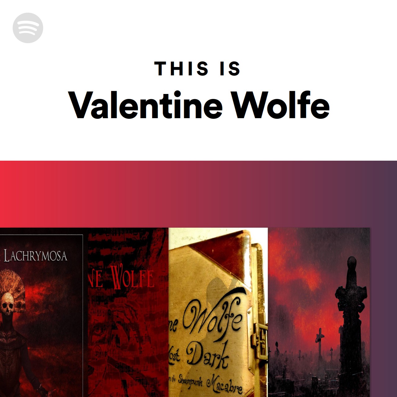 This Is Valentine Wolfe | Spotify Playlist