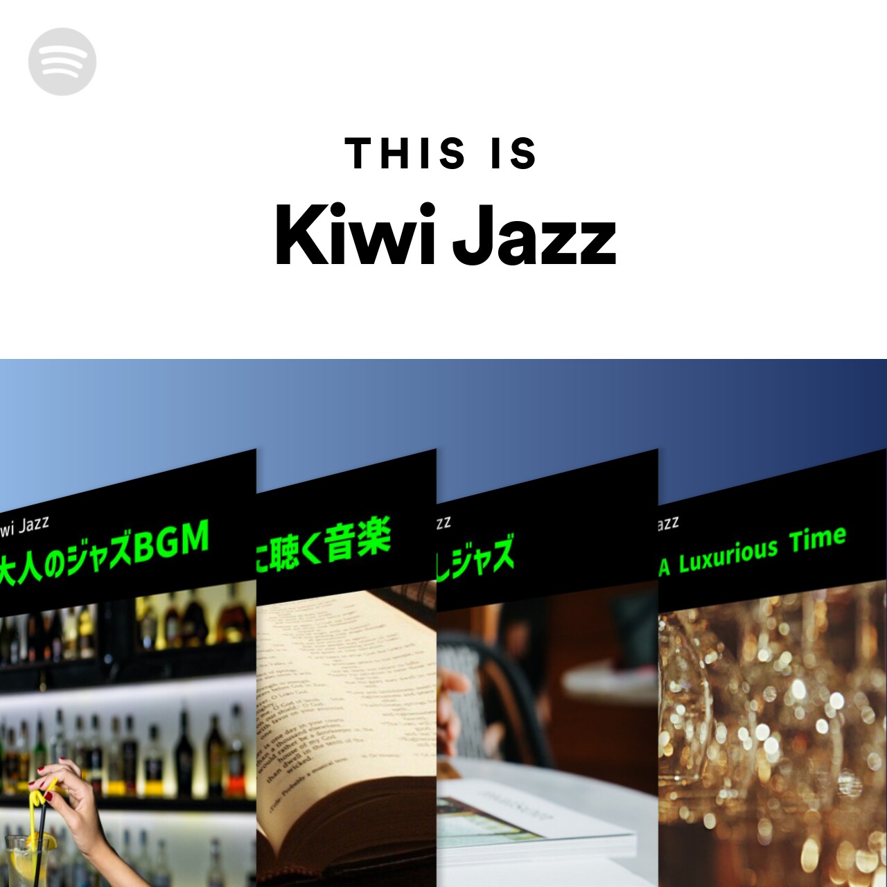 This Is Kiwi Jazz | Spotify Playlist
