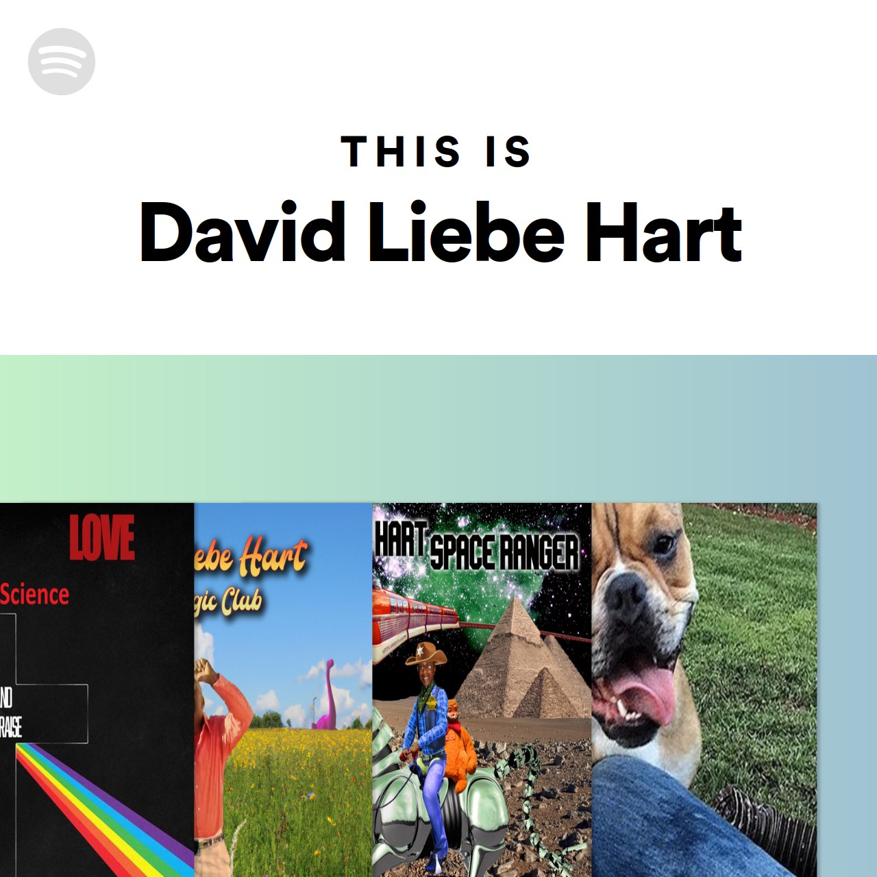 This Is David Liebe Hart | Spotify Playlist