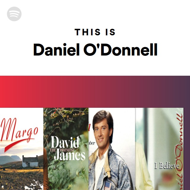 Daniel O'Donnell | Spotify