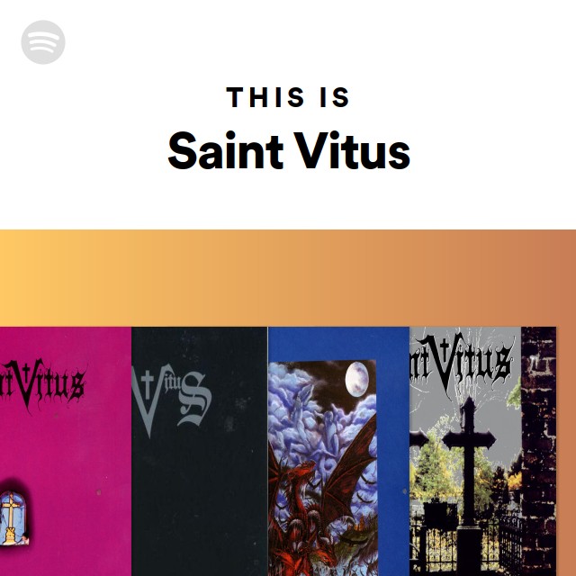 This Is Saint Vitus - playlist by Spotify | Spotify