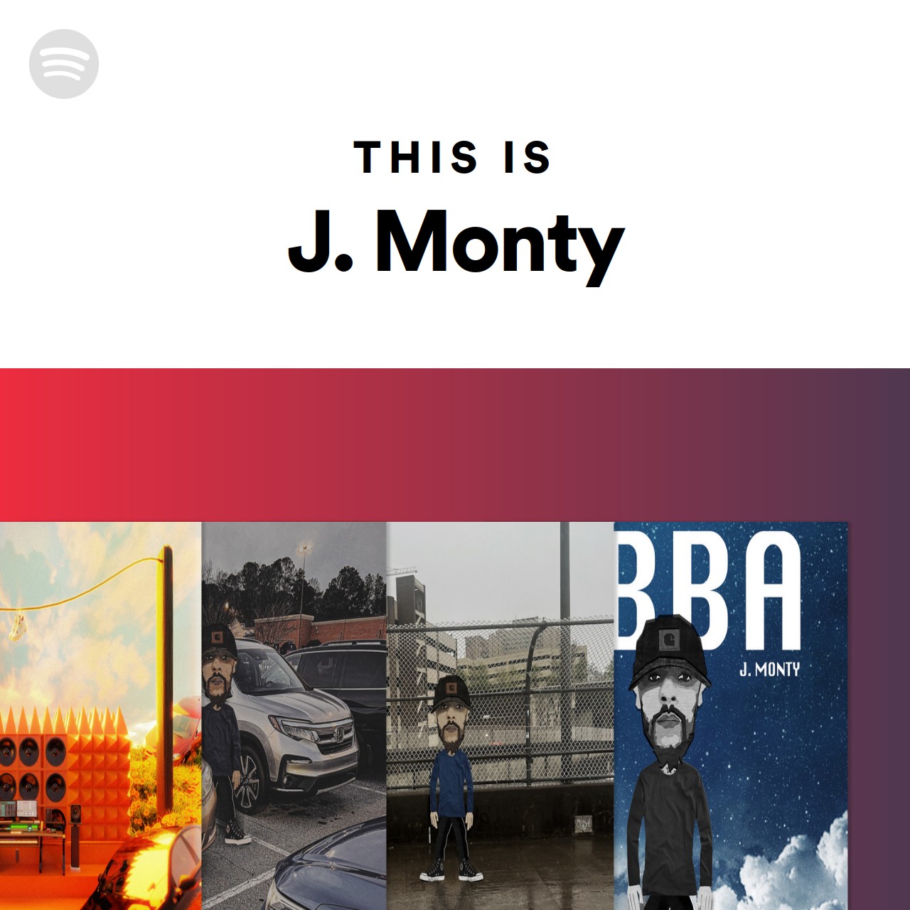 This Is J. Monty | Spotify Playlist