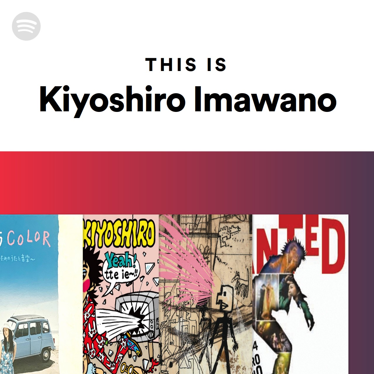 This Is Kiyoshiro Imawano | Spotify Playlist