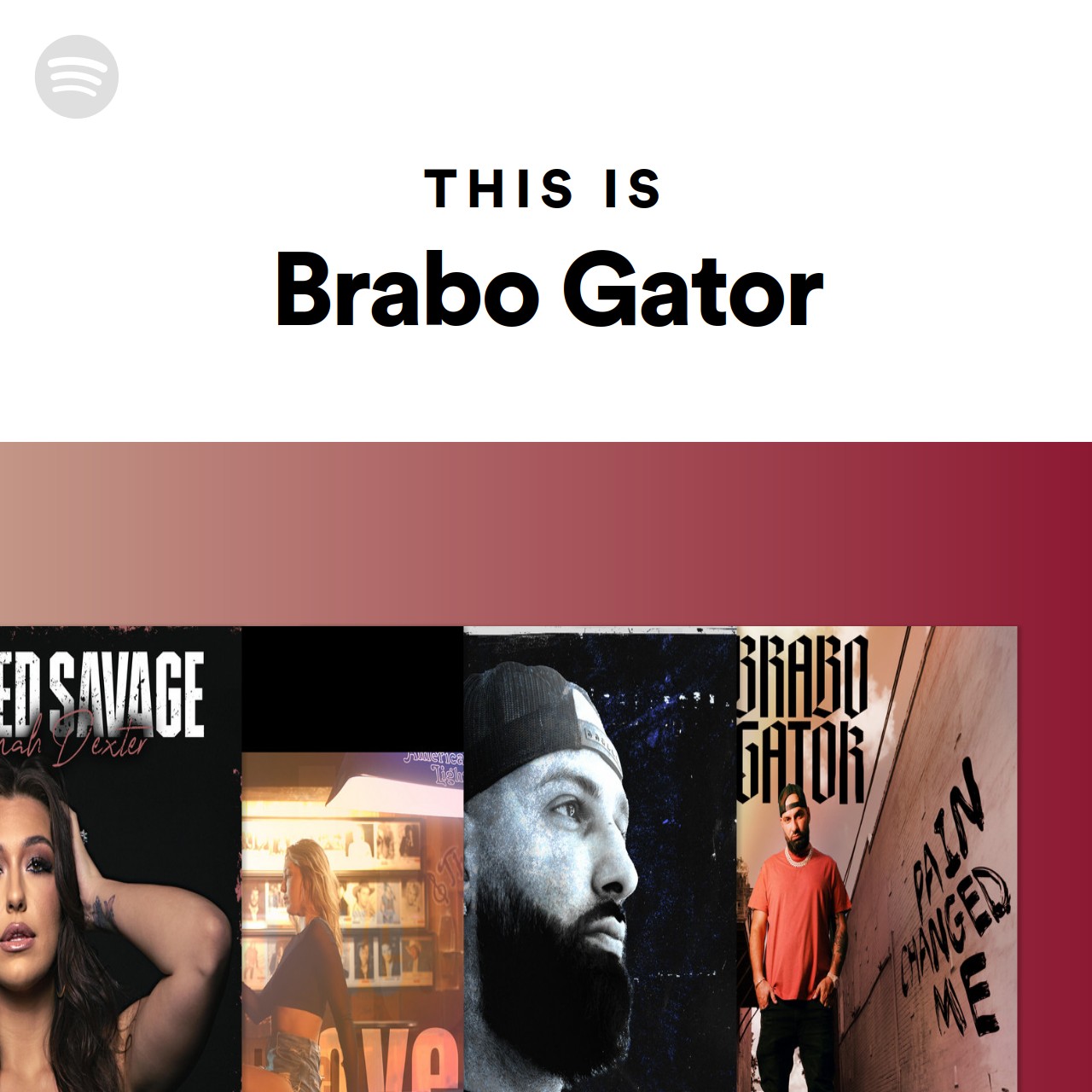 This Is Brabo Gator | Spotify Playlist