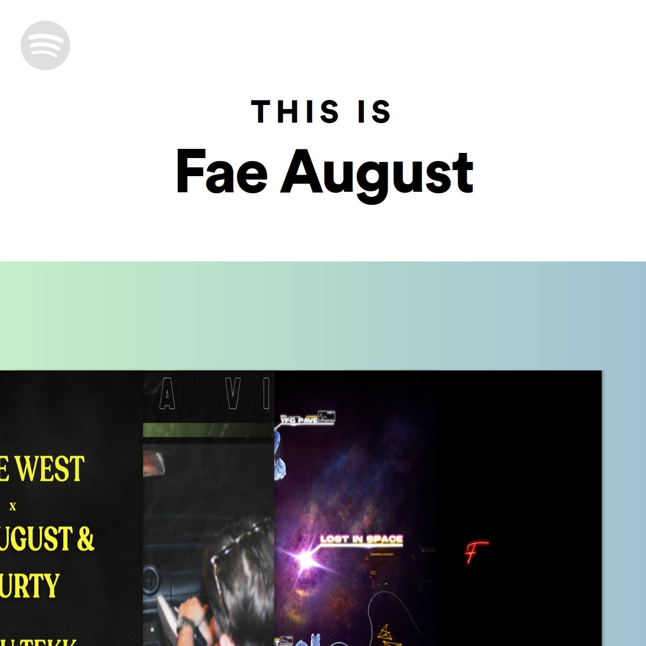 This Is Fae August | Spotify Playlist