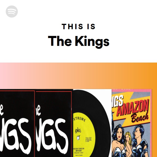 This Is The Kings - playlist by Spotify | Spotify