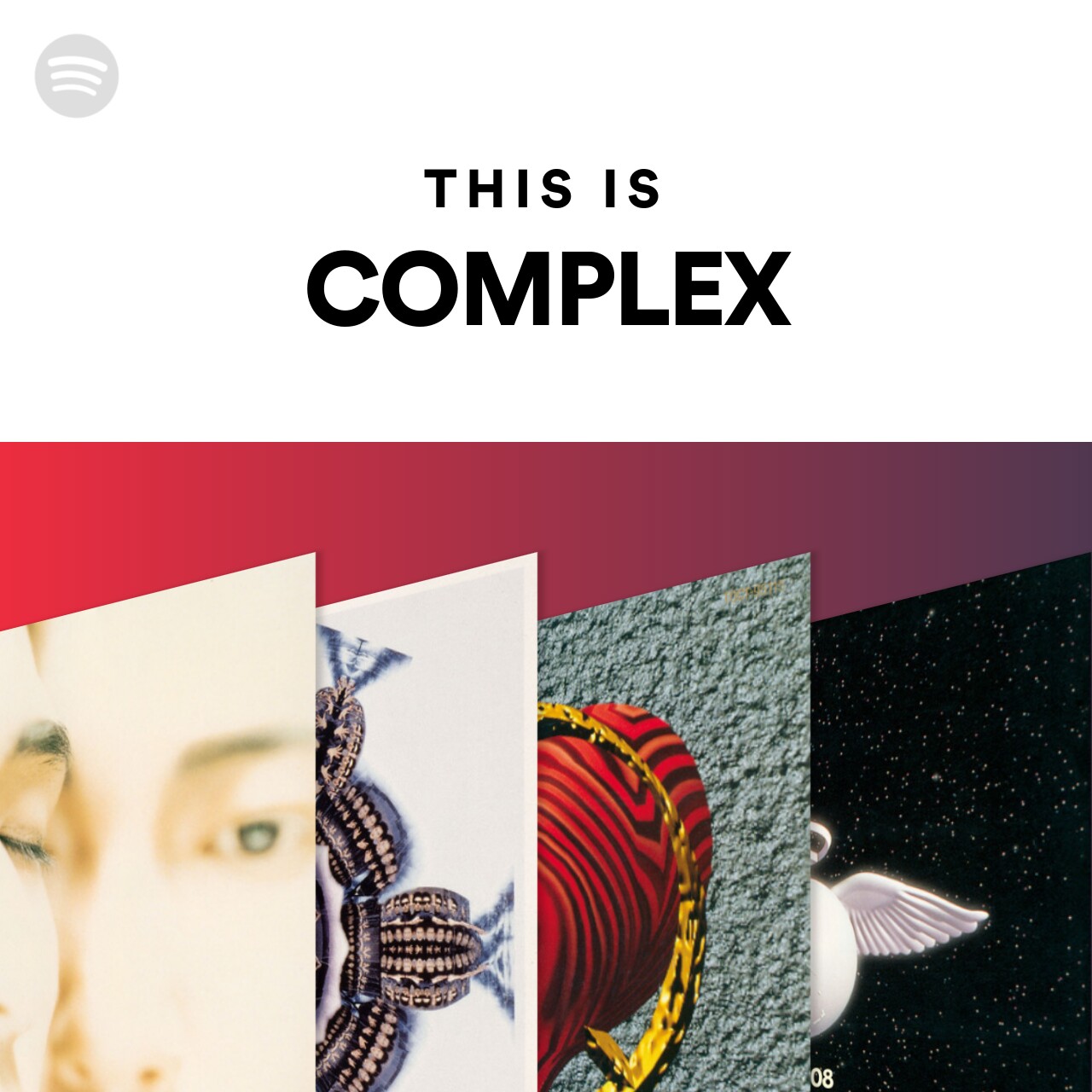 This Is COMPLEX | Spotify Playlist