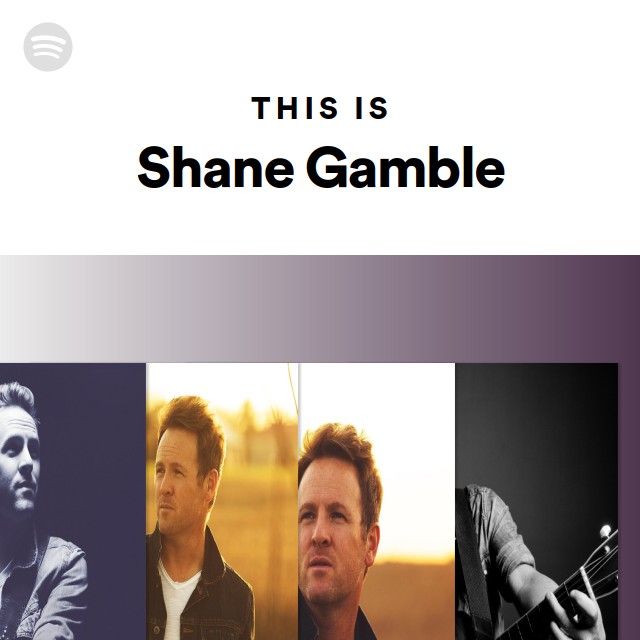 This Is Shane Gamble - playlist by Spotify | Spotify