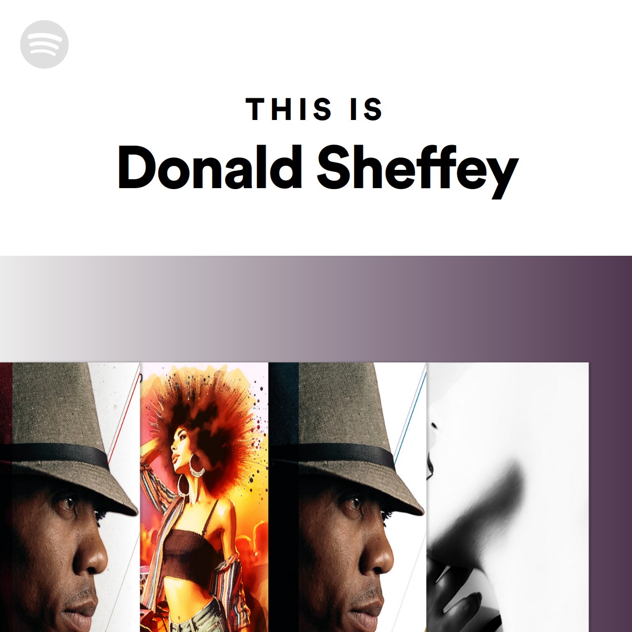 This Is Donald Sheffey | Spotify Playlist
