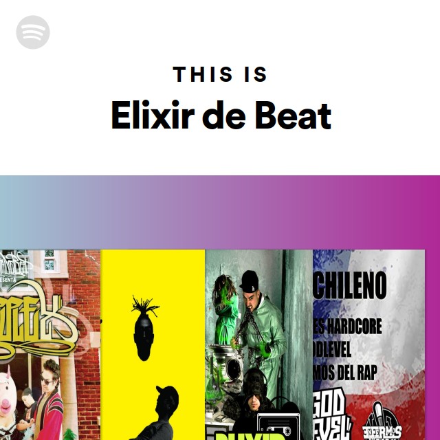 This Is Elixir de Beat - playlist by Spotify | Spotify