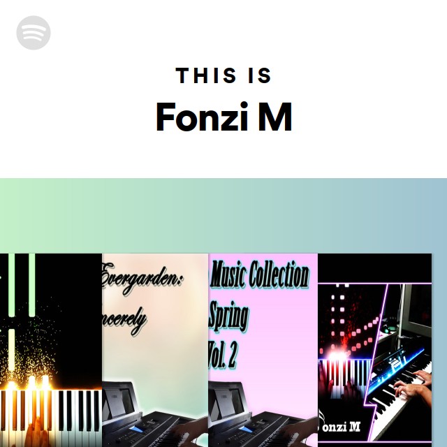 This Is Fonzi M - playlist by Spotify | Spotify