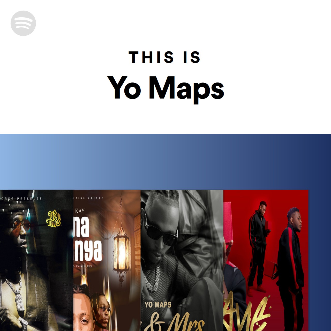 This Is Yo Maps | Spotify Playlist