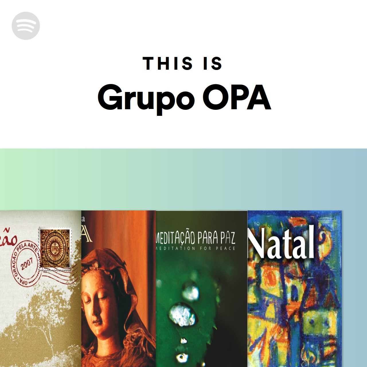 This Is Grupo OPA | Spotify Playlist