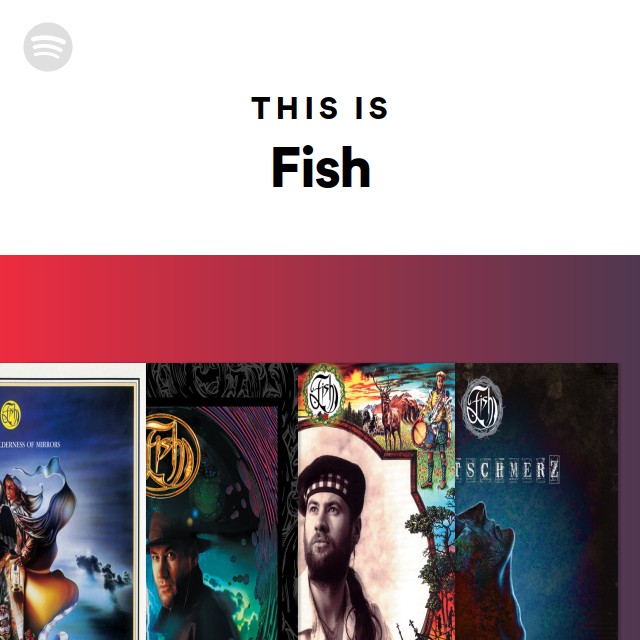 Fish | Spotify