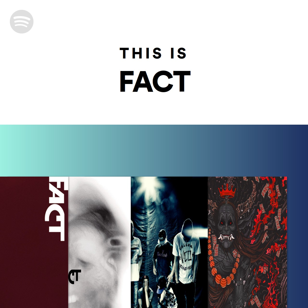 This Is FACT | Spotify Playlist