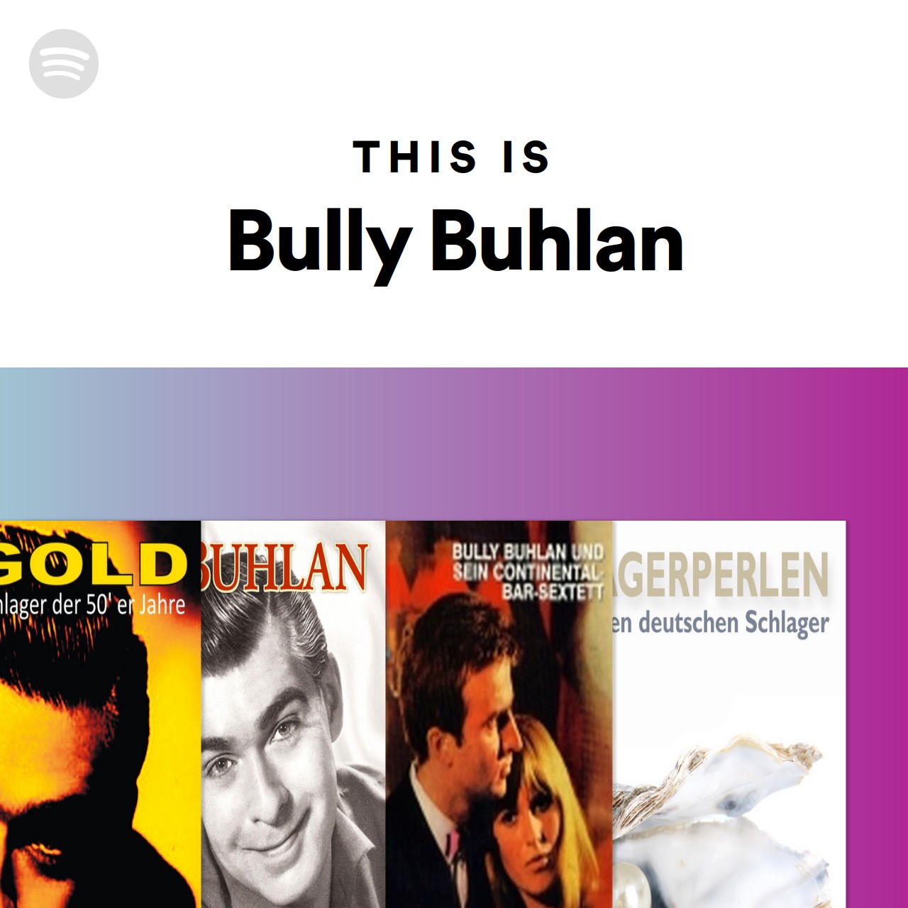 This Is Bully Buhlan | Spotify Playlist