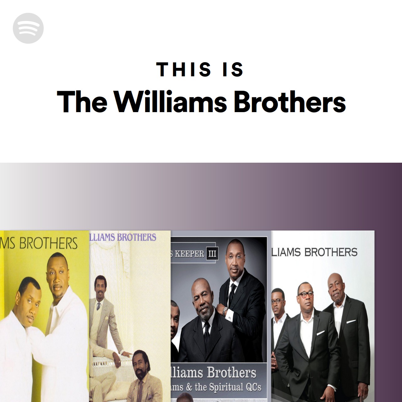 This Is The Williams Brothers | Spotify Playlist