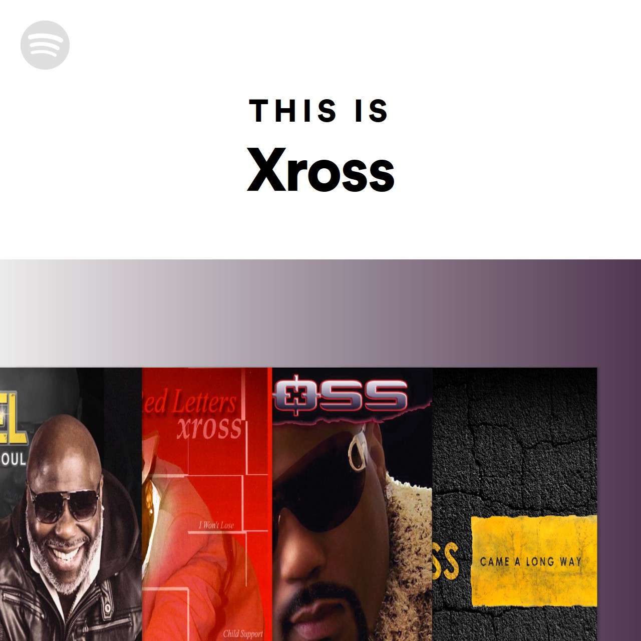 This Is Xross | Spotify Playlist