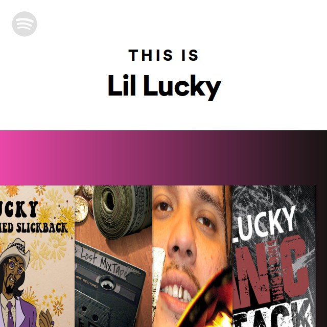 This Is Lil Lucky - playlist by Spotify | Spotify