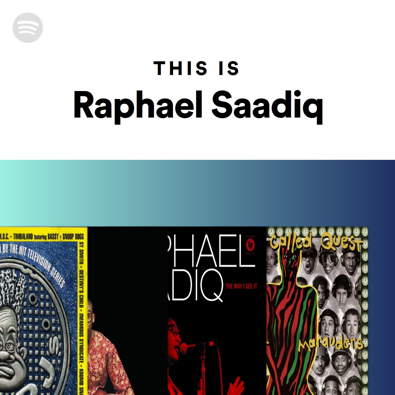 This Is Raphael Saadiq | Spotify Playlist