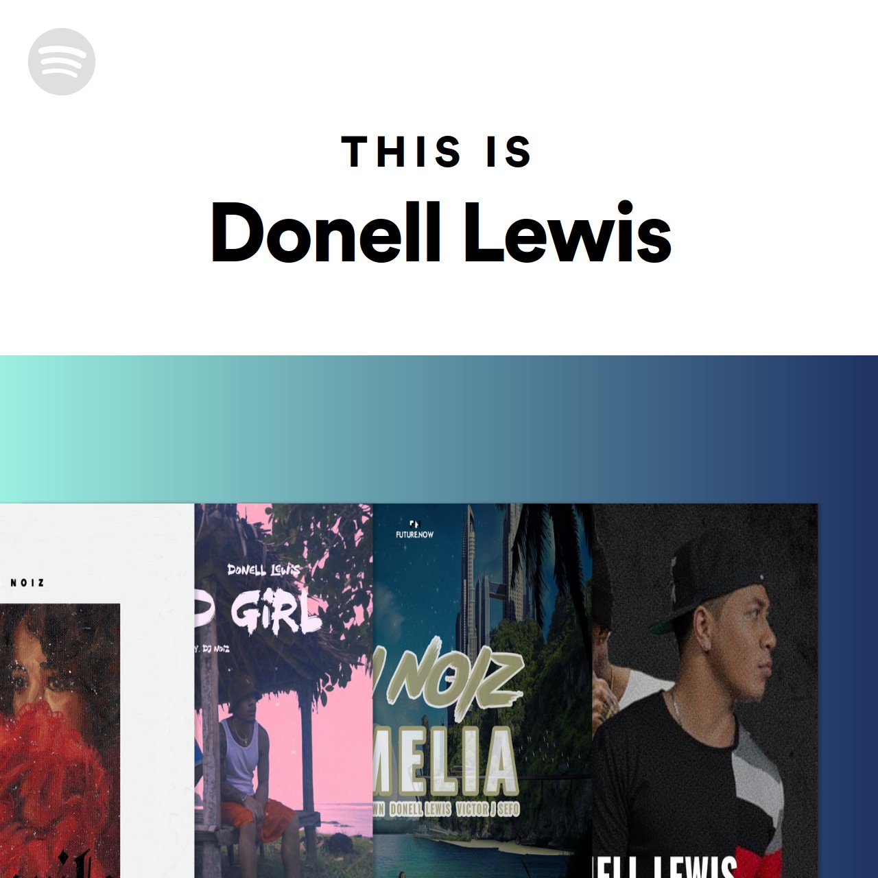 This Is Donell Lewis | Spotify Playlist