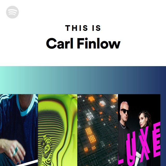 This Is Carl Finlow - playlist by Spotify | Spotify
