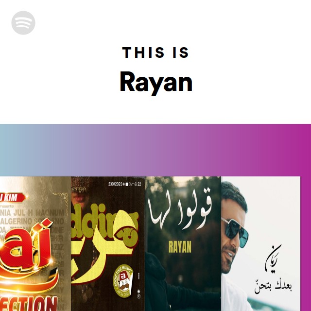 Rayan | Spotify