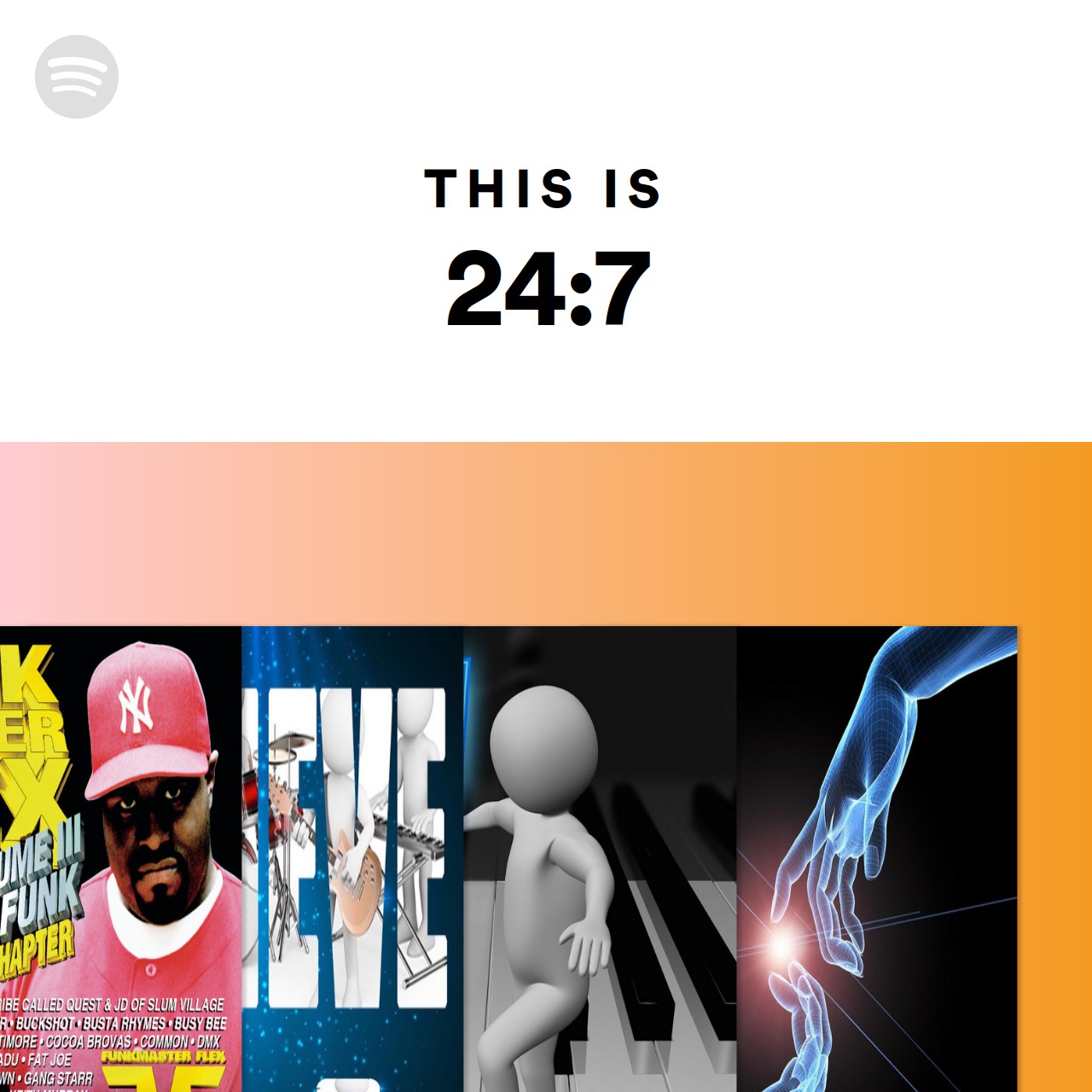 This Is 24:7 | Spotify Playlist