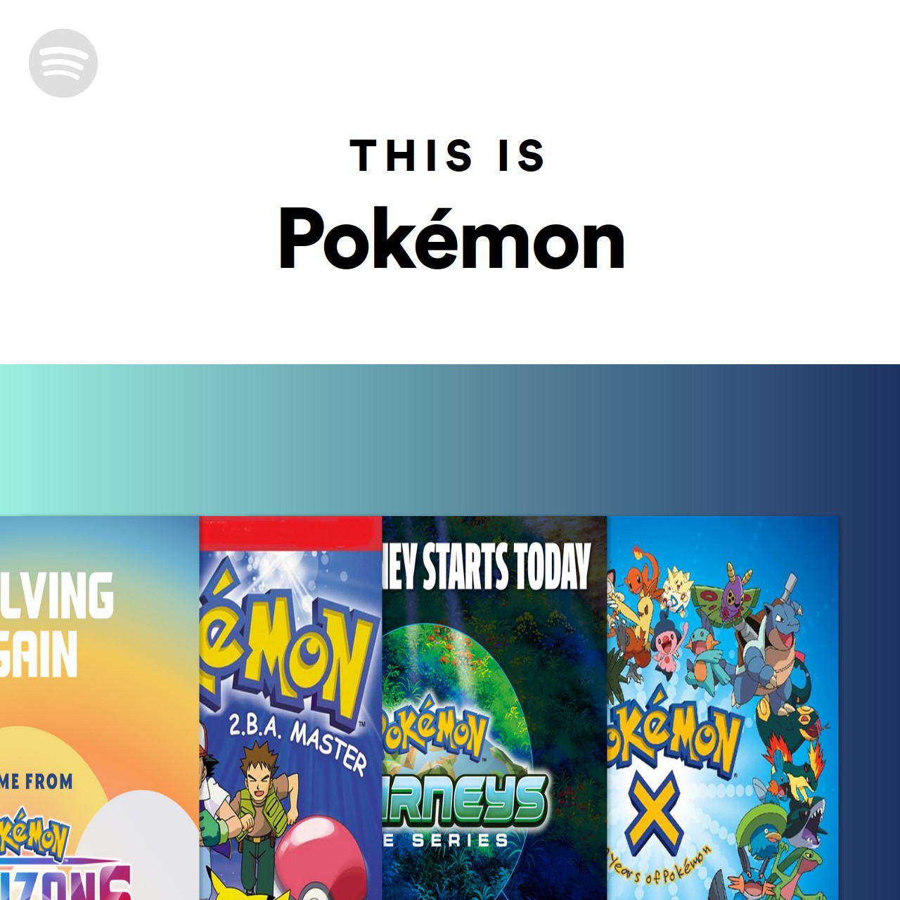 This Is Pokémon | Spotify Playlist