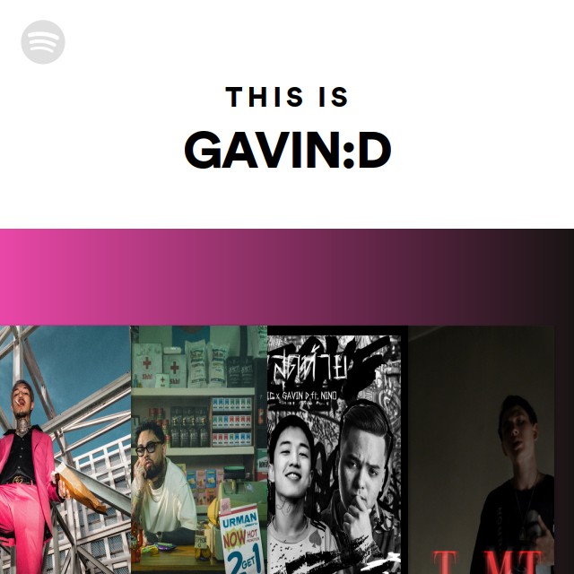 This Is GAVIN:D - playlist by Spotify | Spotify