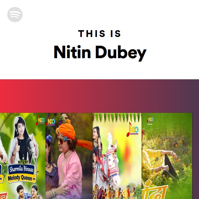 This Is Nitin Dubey - playlist by Spotify | Spotify