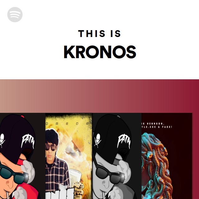 This Is KRONOS - playlist by Spotify | Spotify