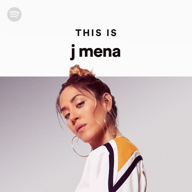 j mena | Spotify