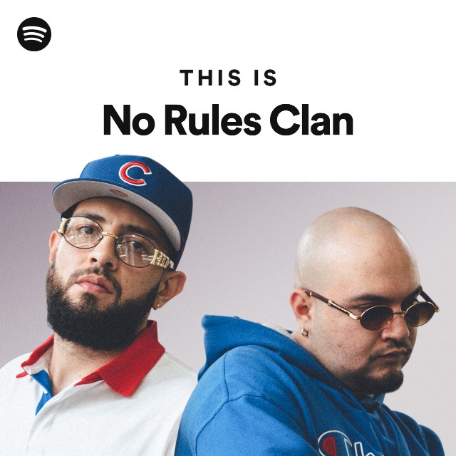 This Is No Rules Clan - playlist by Spotify | Spotify