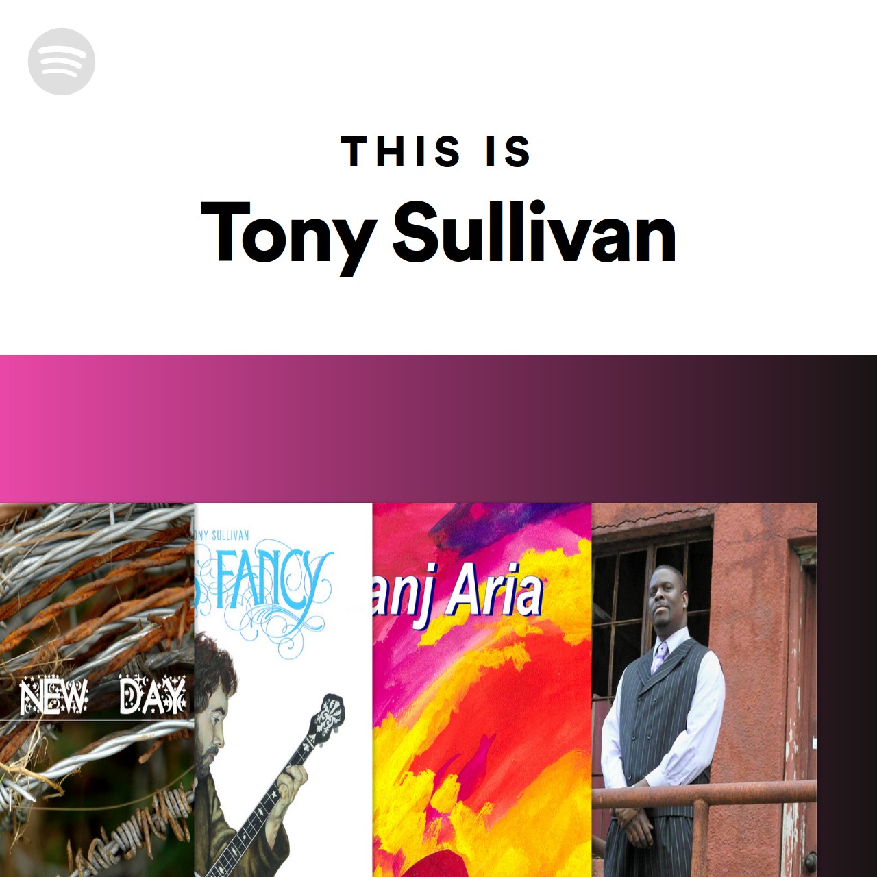 This Is Tony Sullivan | Spotify Playlist