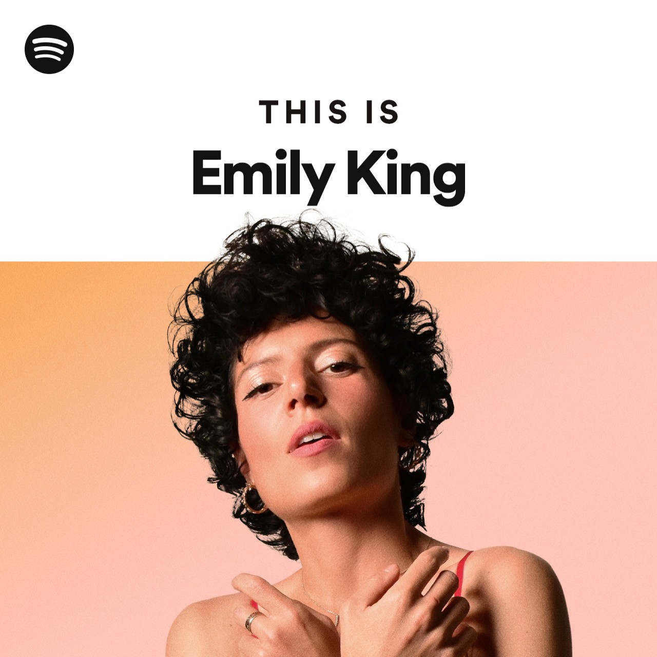This Is Emily King | Spotify Playlist