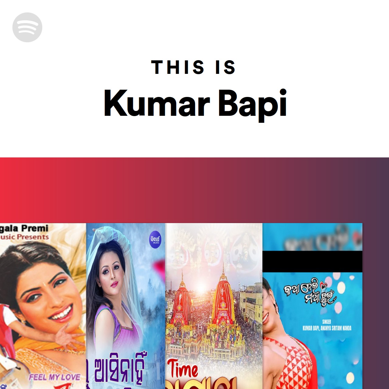 This Is Kumar Bapi | Spotify Playlist