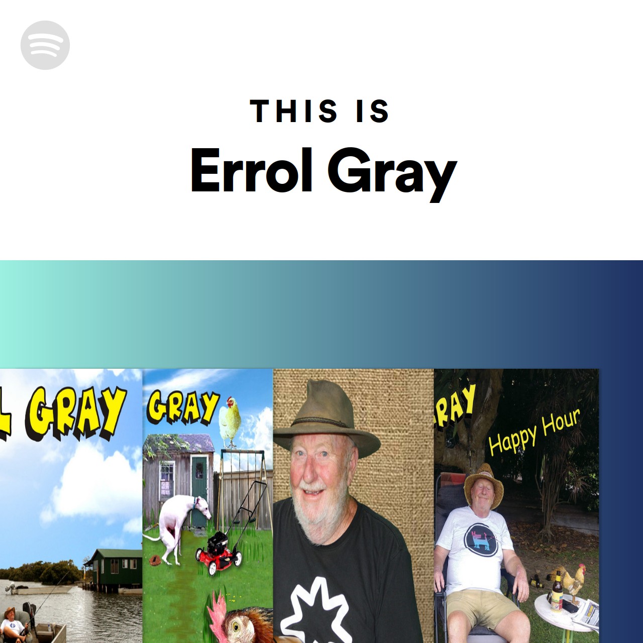 This Is Errol Gray | Spotify Playlist