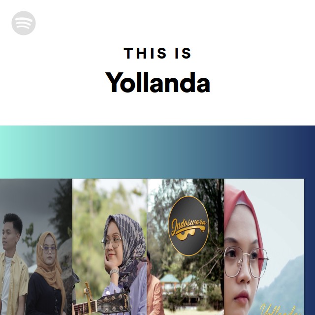 This Is Yollanda - playlist by Spotify | Spotify