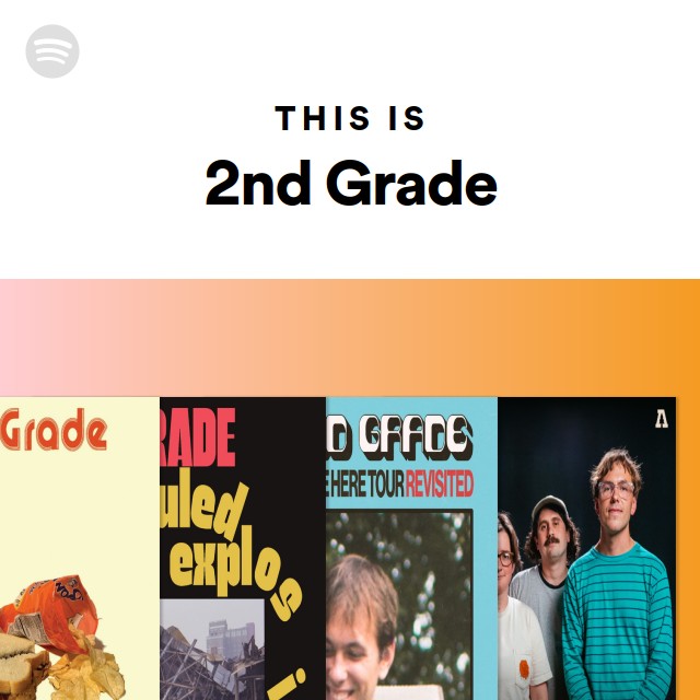 This Is 2nd Grade - playlist by Spotify | Spotify