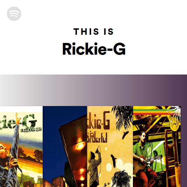 This Is Rickie-G - playlist by Spotify | Spotify