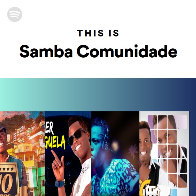 This Is Samba Comunidade - playlist by Spotify | Spotify