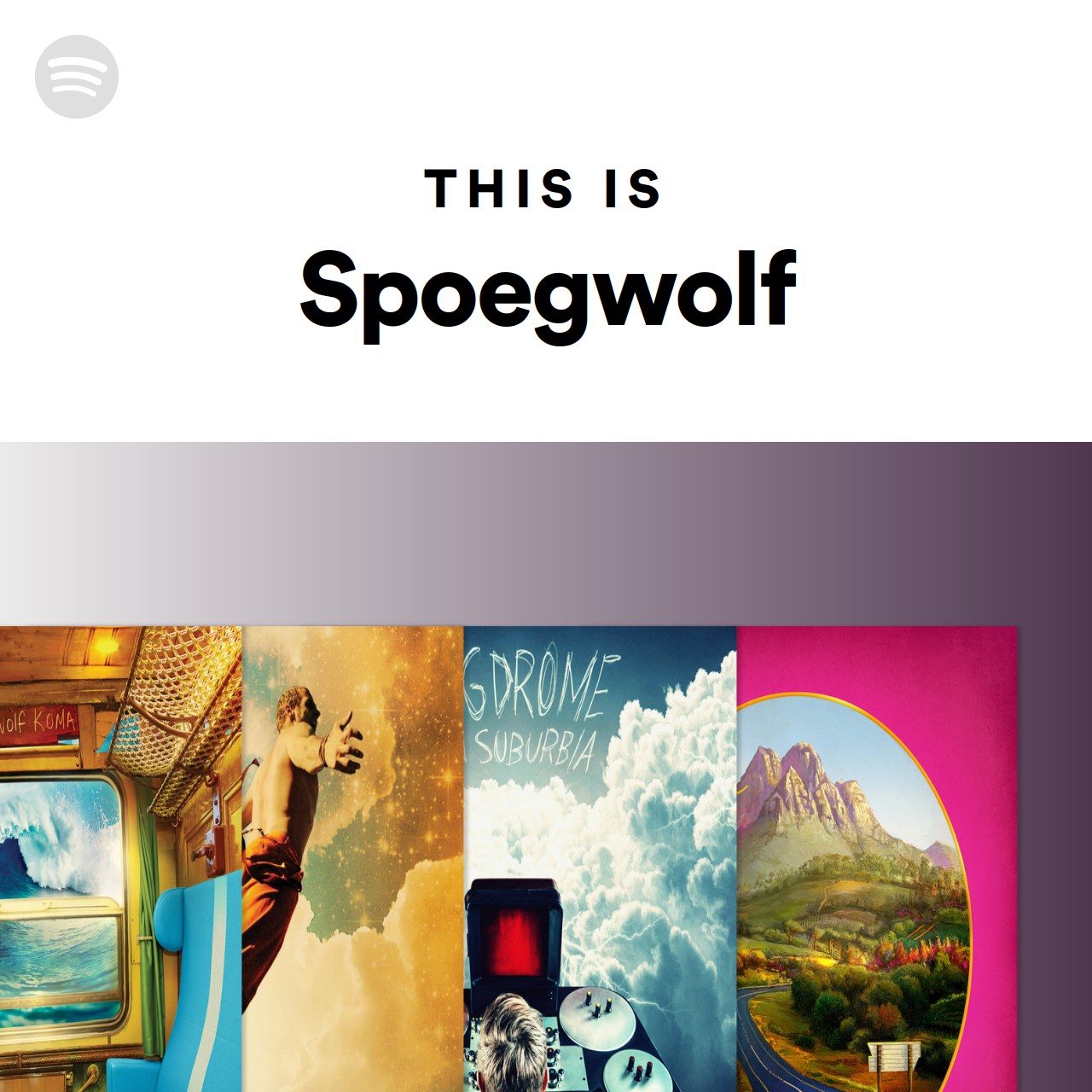 This Is Spoegwolf | Spotify Playlist