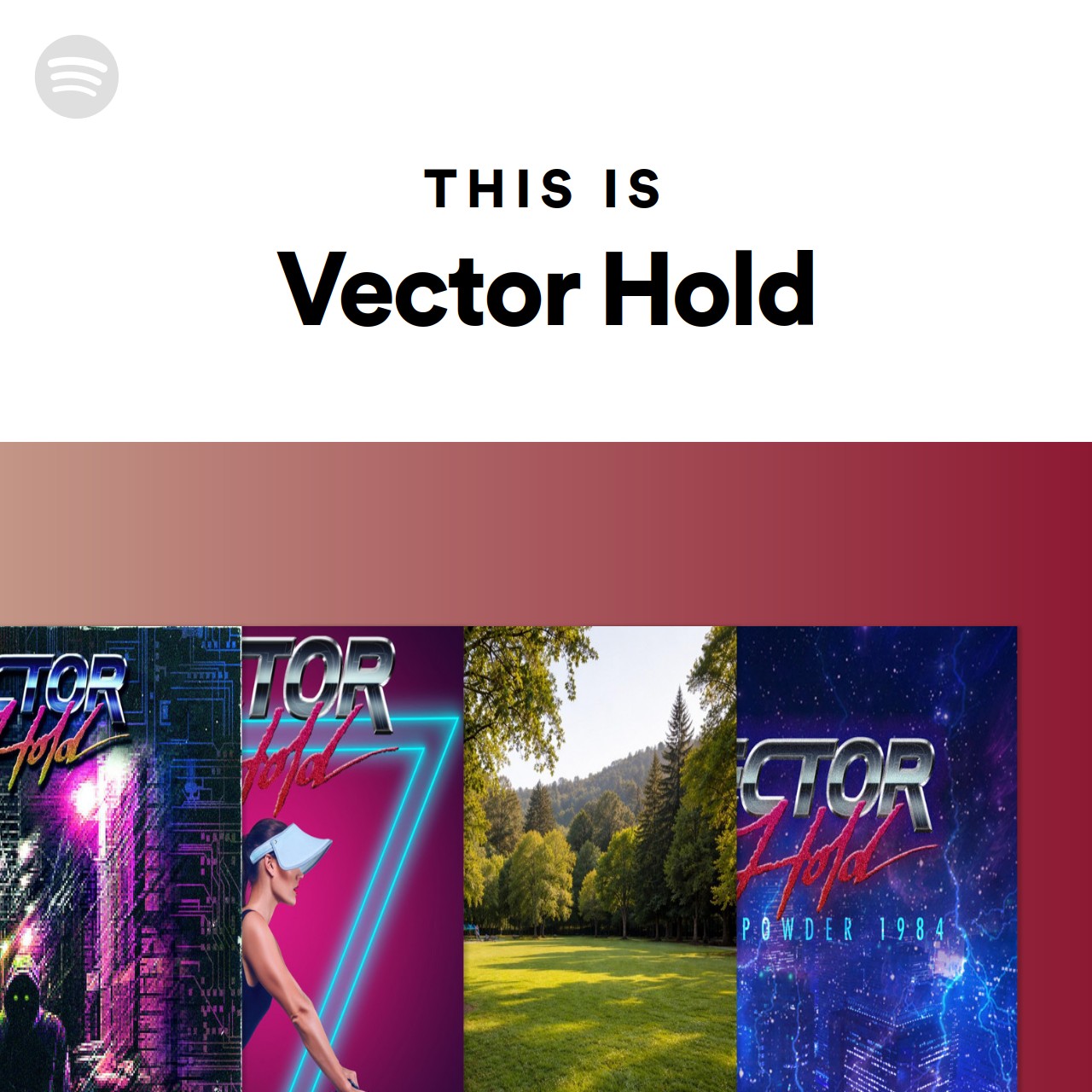This Is Vector Hold | Spotify Playlist