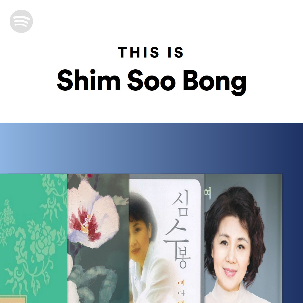 This Is Shim Soo Bong | Spotify Playlist