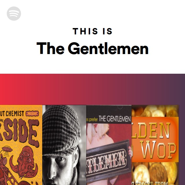 The Gentlemen | Spotify